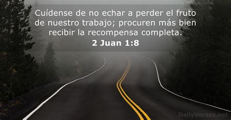2 de octubre de 2023 Versículo de la Biblia del día 2 Juan 1 8