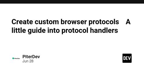 create custom browser protocols 🌐 a little guide into protocol handlers
