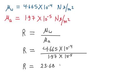 The Viscosity Of Water Is 00100 Poise At 20∘ C Determine Its