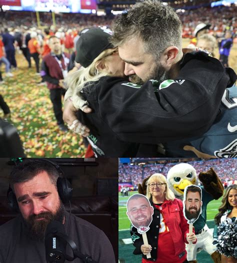 Jason Kelce Gets Emotional Discussing His Mothers Super Bowl Week