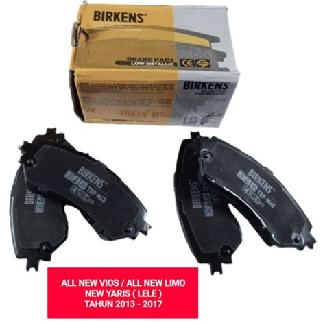 Jual Kampas Rem Brake Pad Depan Toyota All New Vios Limo Gen 3 New