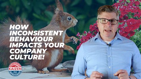 How Your Inconsistent Behaviour Impacts Your Companys Culture And How