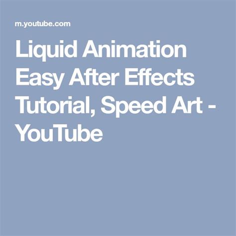 Liquid Animation Easy After Effects Tutorial Speed Art YouTube