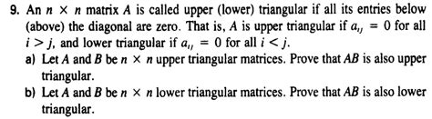 Solved An N X N Matrix A Is Called Upper Lower Chegg