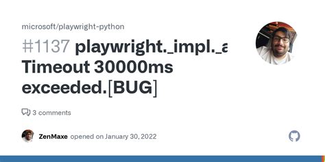 Playwright Impl Api Types TimeoutError Timeout 30000ms Exceeded BUG