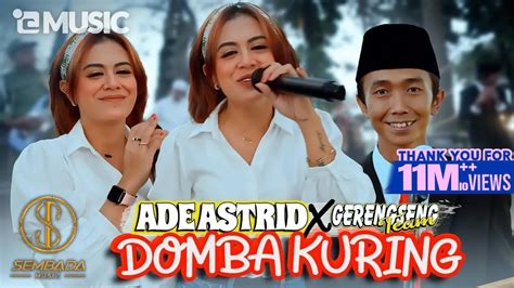 Domba Kuring Ade Astrid X Gerengseng Team Official Music Video Youtube Music