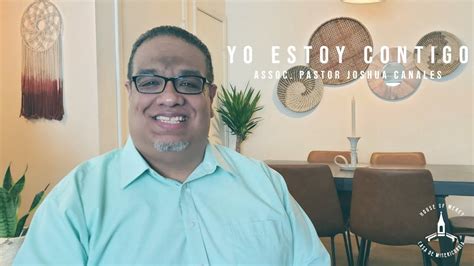 Yo Estoy Contigo Assoc Pastor Joshua Canales Casa De Misericordia