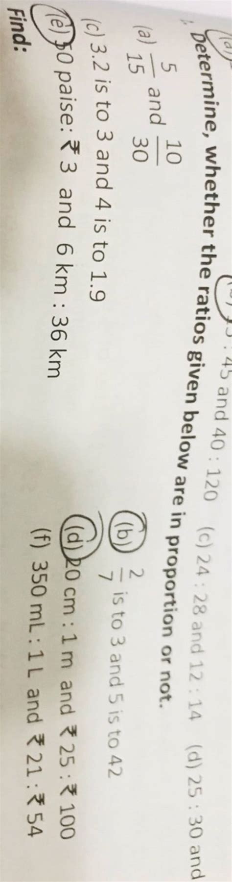 Determine Whether The Ratios Given Below Are In Proportion Or Nota 1
