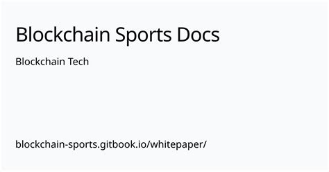 Blockchain Tech Blockchain Sports Docs