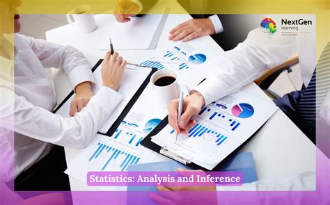 statistics analysis and inference next generation learning