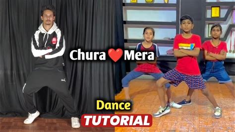 Chura Ke ️ Mera Dance Tutorial L Chura Ke Dil Mera Dance Step Youtube