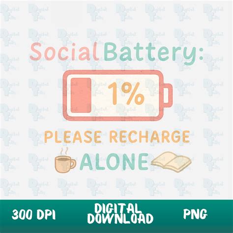 Funny Introvert Quotes Png Aesthetic Introvert Png Cozy And Relatable Png Social Battery Low