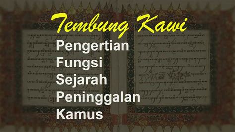 Tembung Kawi Pengertian Fungsi Sejarah Peninggalan Kamus Kawruh Basa