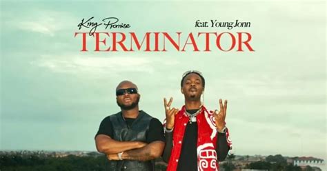 King Promise And Young Jonn Team Up For Terminator Video African Folder