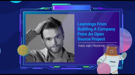 Learnings From Building A Company From An Open Source Project Ives
