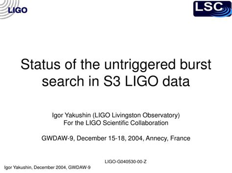 ppt status of the untriggered burst search in s3 ligo data powerpoint