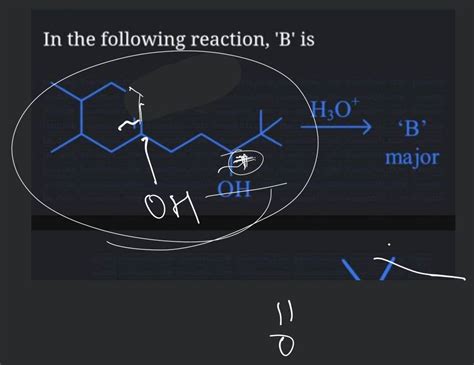 MCQIn the following reaction, ' B ' isCC1CC=C(CCC(O)C(C)(C)C)CC1C..