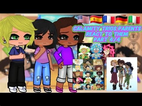 Calamity Trios Parents React To Them Part 4 4 YouTube