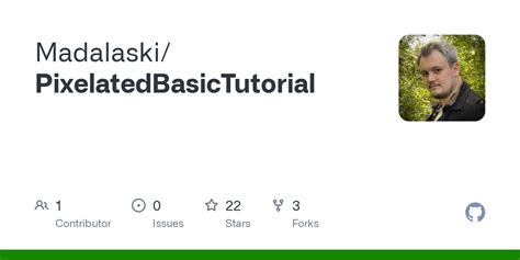 GitHub Madalaski PixelatedBasicTutorial