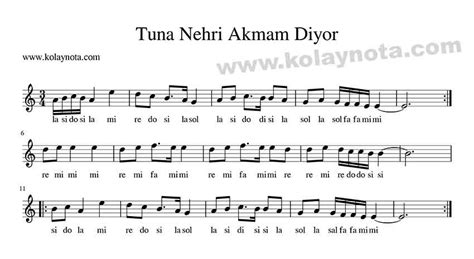 Tuna Nehri Akmam Diyor Do Re Mi Notaları Kolaynota Nota arşivi