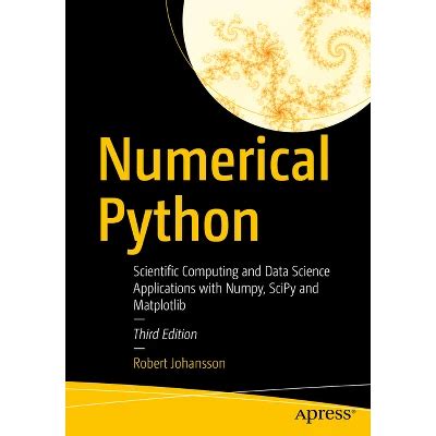 Numerical Python 3rd Edition By Robert Johansson Paperback Target