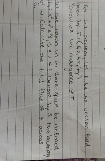 solved for this problem let f ﻿be the vector field given by