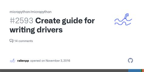 Create Guide For Writing Drivers · Issue 2593 · Micropython