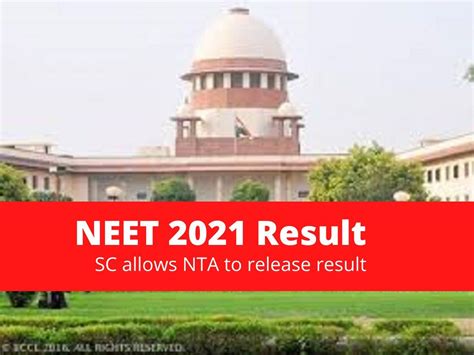 Neet Result 2021 Date Sc Allows Nta To Release Result Likely Soon On