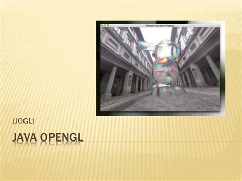 ppt java opengl powerpoint presentation free download id 5117501