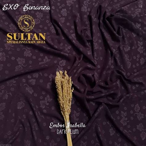 Jual ANEKA WARNA KAIN ABAYA SULTAN EXO BONANZA EMBOSS ISABELLA HARGA