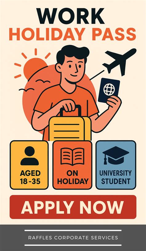 Work Holiday Pass Singapore Eligibility And Requirements