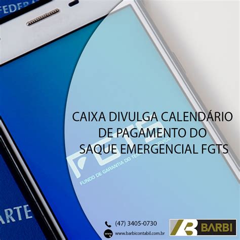 CAIXA DIVULGA CALENDÁRIO DE PAGAMENTO DO SAQUE EMERGENCIAL FGTS