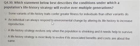 Solved Q4.30. Which statement below best describes the | Chegg.com