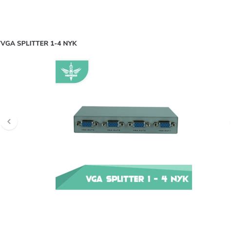 Vga Splitter Nyk 4 Port 150mhz Adaptor Splitter Vga 1 Input Cpu To 4 Output Monitor Shopee