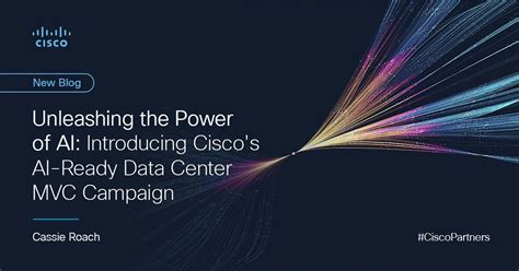 How Cisco Is Leading The Ai Revolution With Partners Cisco Partners Posted On The Topic Linkedin