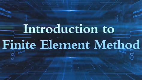Introduction To Finite Element Method有限元方法