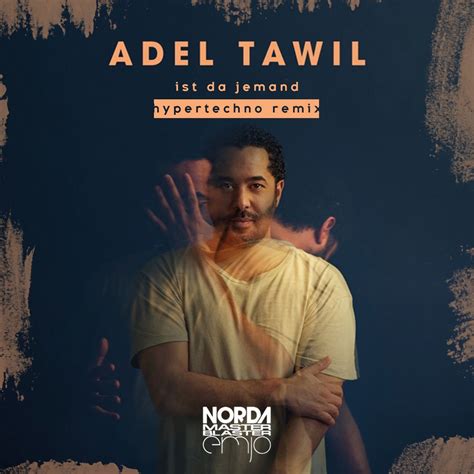 Adel Tawil Ist Da Jemand Norda Master Blaster Emjo Hypertechno