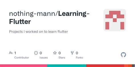 GitHub Nothing Mann Learning Flutter Projects I Worked On To Learn Flutter