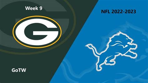 Nfl 2022 2023 Season Week 9 Packers Lions Gotw Youtube