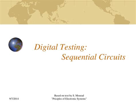Ppt Digital Testing Sequential Circuits Powerpoint Presentation