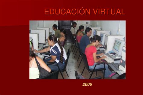 PPT EDUCACIÓN VIRTUAL PowerPoint Presentation free download ID 5301020