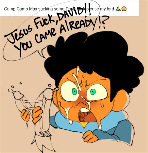 Post 5187802 Calaziike Campcamp Max