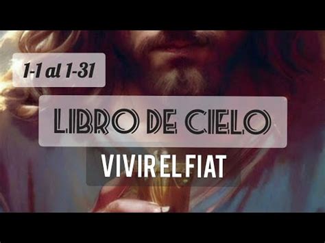 1 Libro De Cielo Luisa Piccarreta VIVIRELFIATAUDIOLIBRO YouTube