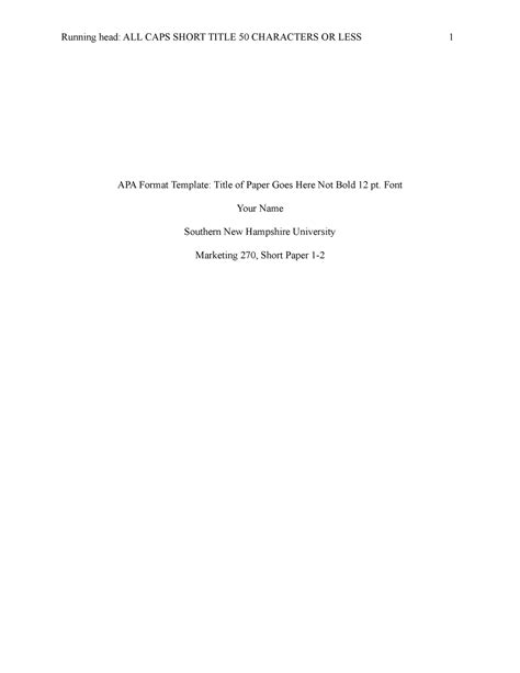 1 2 Short Paper Running Head ALL CAPS SHORT TITLE 50 CHARACTERS OR