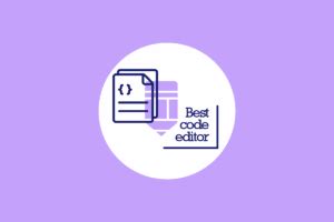 Best Code Editor For Windows Techcult
