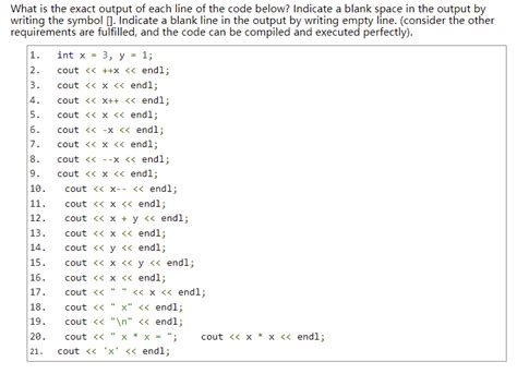 solved what is the exact output of each line of the code
