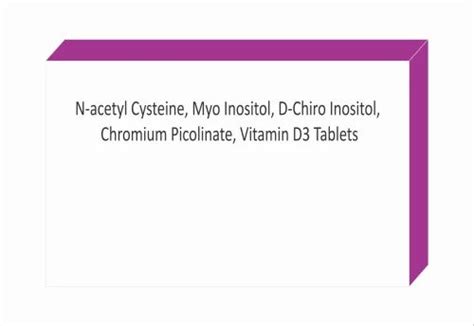 N Acetyl Cysteine Myo Inositol D Chiro Inositol Chromium Picolinate