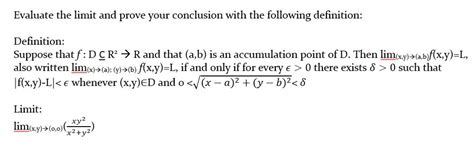 solved evaluate the limit and prove your conclusion with the