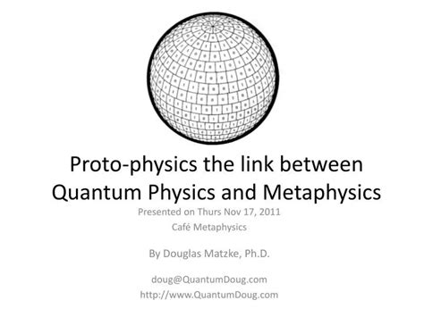 PPT Proto Physics The Link Between Quantum Physics And Metaphysics