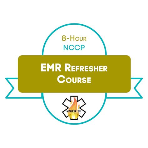 Emr Refresher 8 Hour Nccp Missioncit